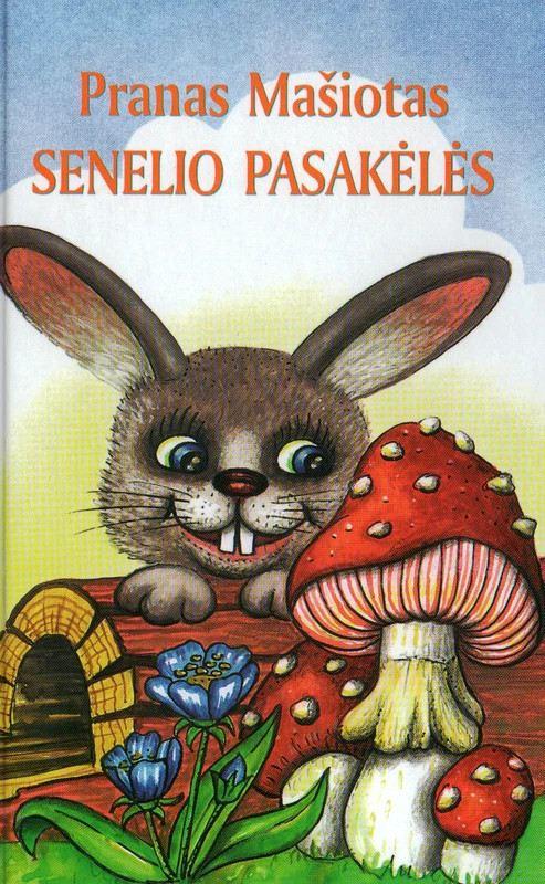 Senelio pasakėlės - Knygospigiau.lt
